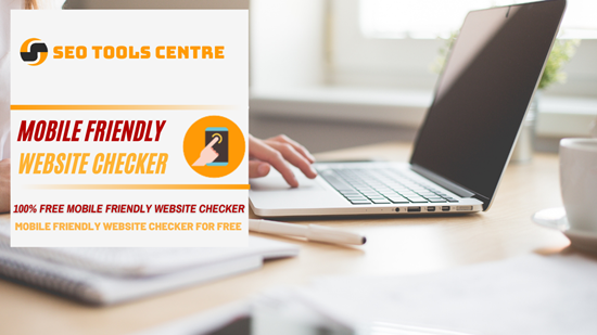 Responsive Mobile Friendly Website Checker SEO Tools Centre